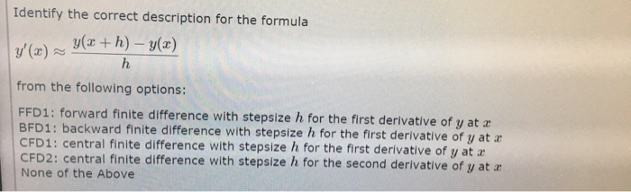Solved Identify the correct description for the formula | Chegg.com