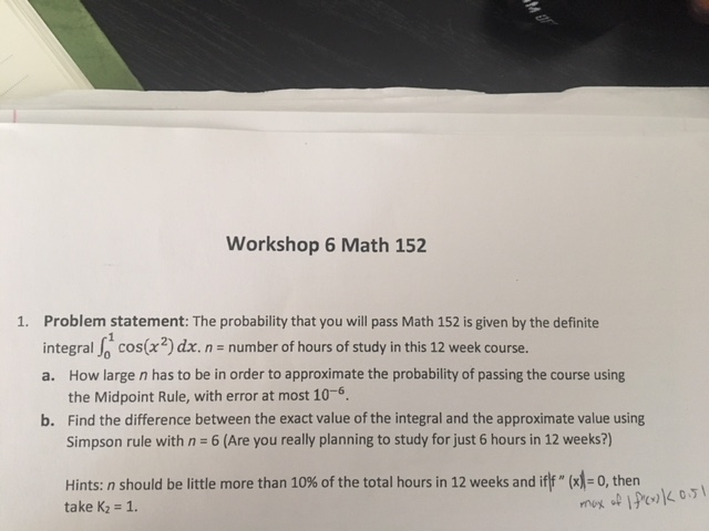 Solved Workshop 6 Math 152 Problem statement: The | Chegg.com
