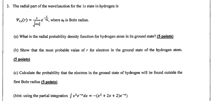 Solved The Radial Part Of The Wavefunction For The 1s State