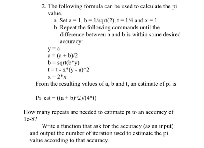 Solved The following formula can be used to calculate the pi | Chegg.com