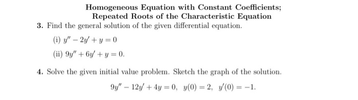 Solved Homogeneous Equation with Constant Coefficients; | Chegg.com