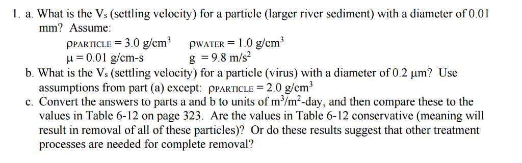 Solved What is the V_s (settling velocity) for a particle | Chegg.com