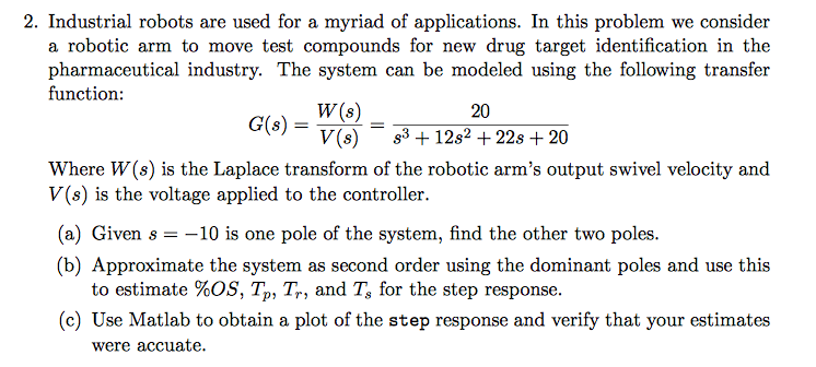 Solved 2. Industrial robots are used for a myriad of | Chegg.com