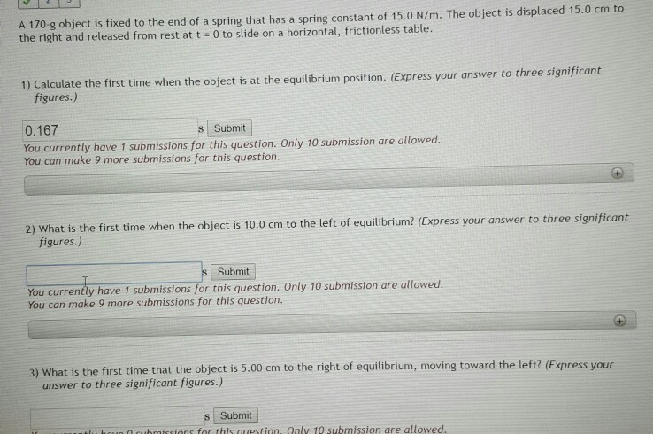 Solved A 170-g object is fixed to the end of a spring that | Chegg.com
