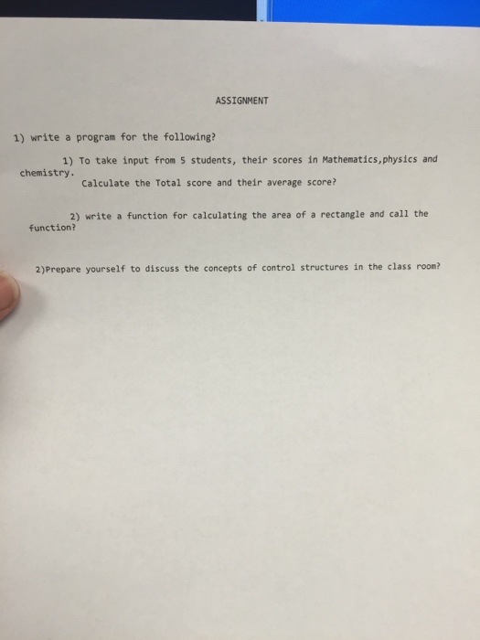 Solved Write a program for the following? To take input | Chegg.com