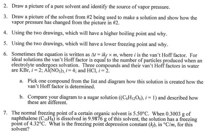 Solved 2. Draw a picture of a pure solvent and identify the | Chegg.com