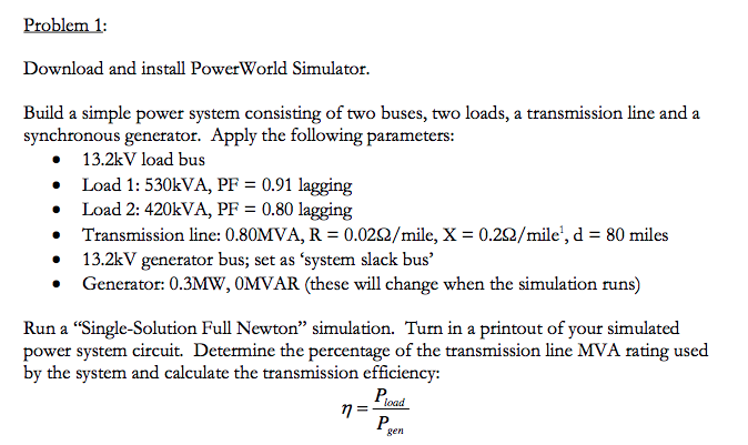 Download and install PowerWorld Simulator. Build a | Chegg.com