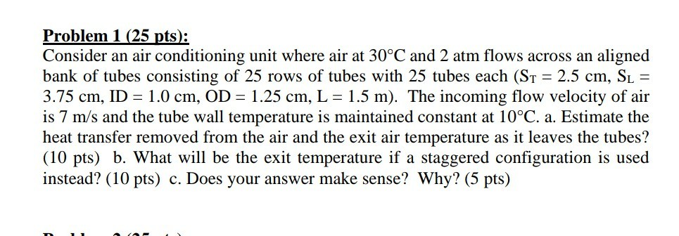Solved Problem 1 (25 pts): Consider an air conditioning unit | Chegg.com Solved Problem 1 (25 pts): Consider an air conditioning unit | Chegg.com