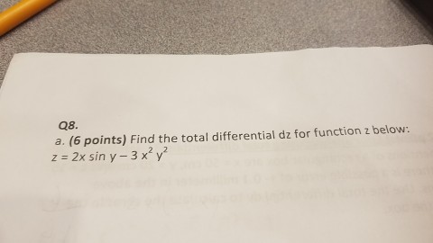 Solved Find the total differential dz for function z below: | Chegg.com