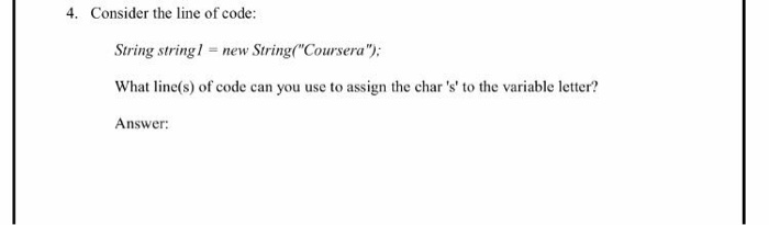 Solved Consider the line of code: String string1 = new | Chegg.com