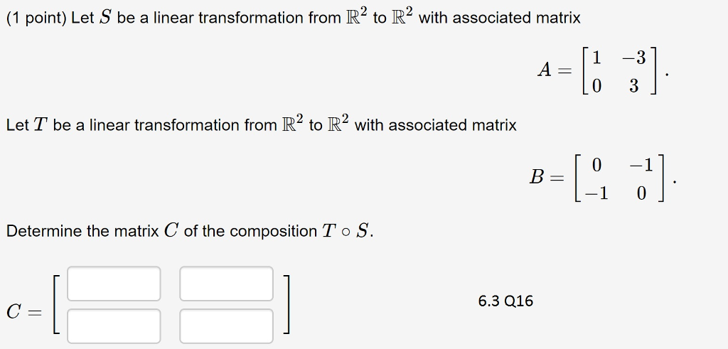 Solved Let S Be A Linear Transformation From R 2 To R 2 With