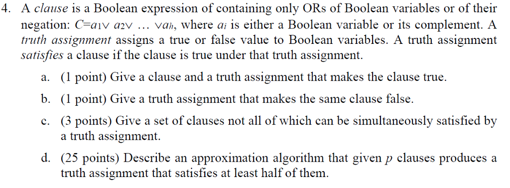 Solved A clause is a Boolean expression of containing only | Chegg.com