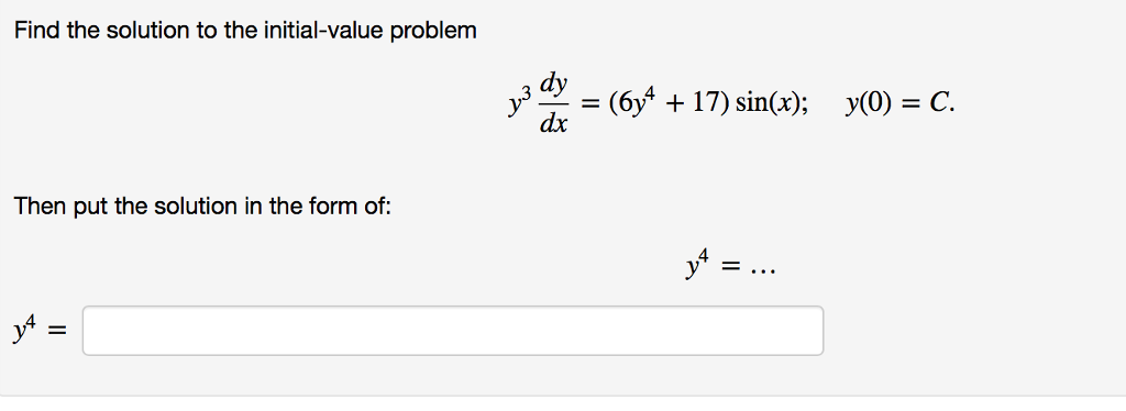 Solved Find the solution to the initial-value problem dy dx | Chegg.com