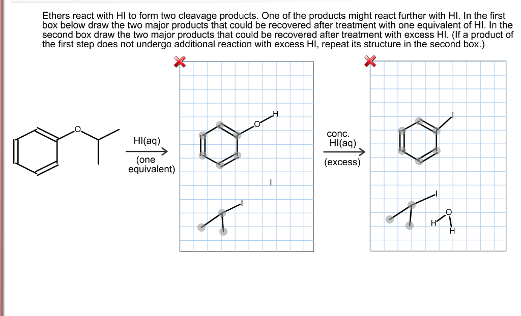 Solved Ethers react with HI to form two cleavage products. | Chegg.com