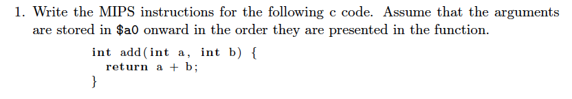 Solved: Write The MIPS Instructions For The Following C Co... | Chegg.com
