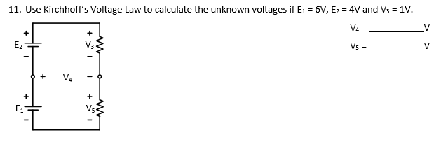 Solved Use Kirchhoff s Voltage Law to calculate the unknown | Chegg.com