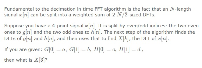 Solved Fundamental To The Decimation In Time Fft Algorithm