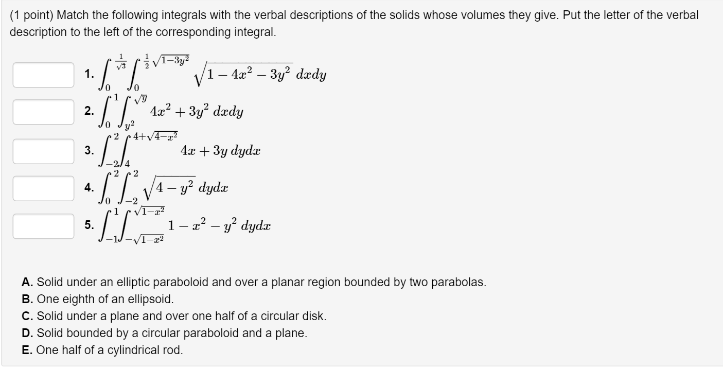 Solved Match the following integrals with the verbal | Chegg.com