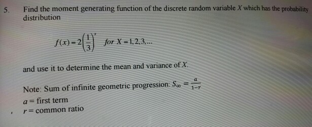 Solved Find the moment generating function of the discrete | Chegg.com