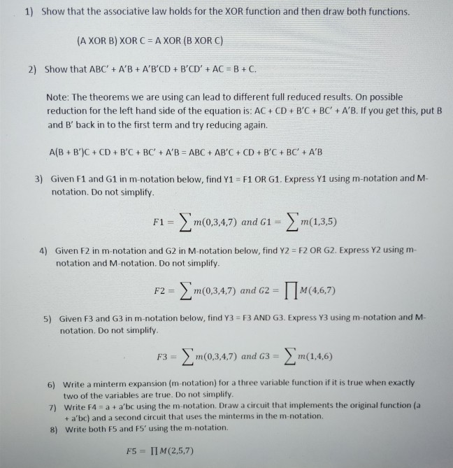 Solved 1) Show that the associative law holds for the XOR | Chegg.com