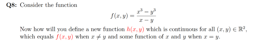 Solved Q8: Consider the function f(x,y) = x-y Now how will | Chegg.com
