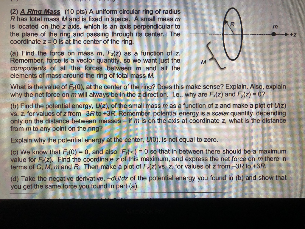 Solved (2) A Ring Mass (10 pts) A uniform circular ring of | Chegg.com