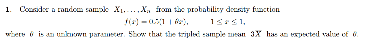 Solved Consider a random sample X1,..., Xn from the | Chegg.com