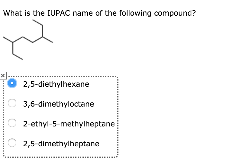 Solved What is the IUPAC name of the following compound? | Chegg.com
