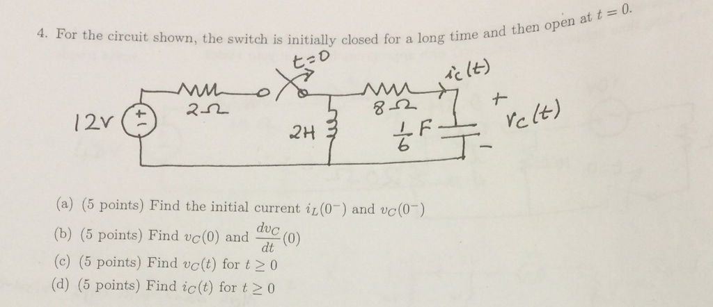 Solved For the circuit shown, the switch is initially closed | Chegg.com