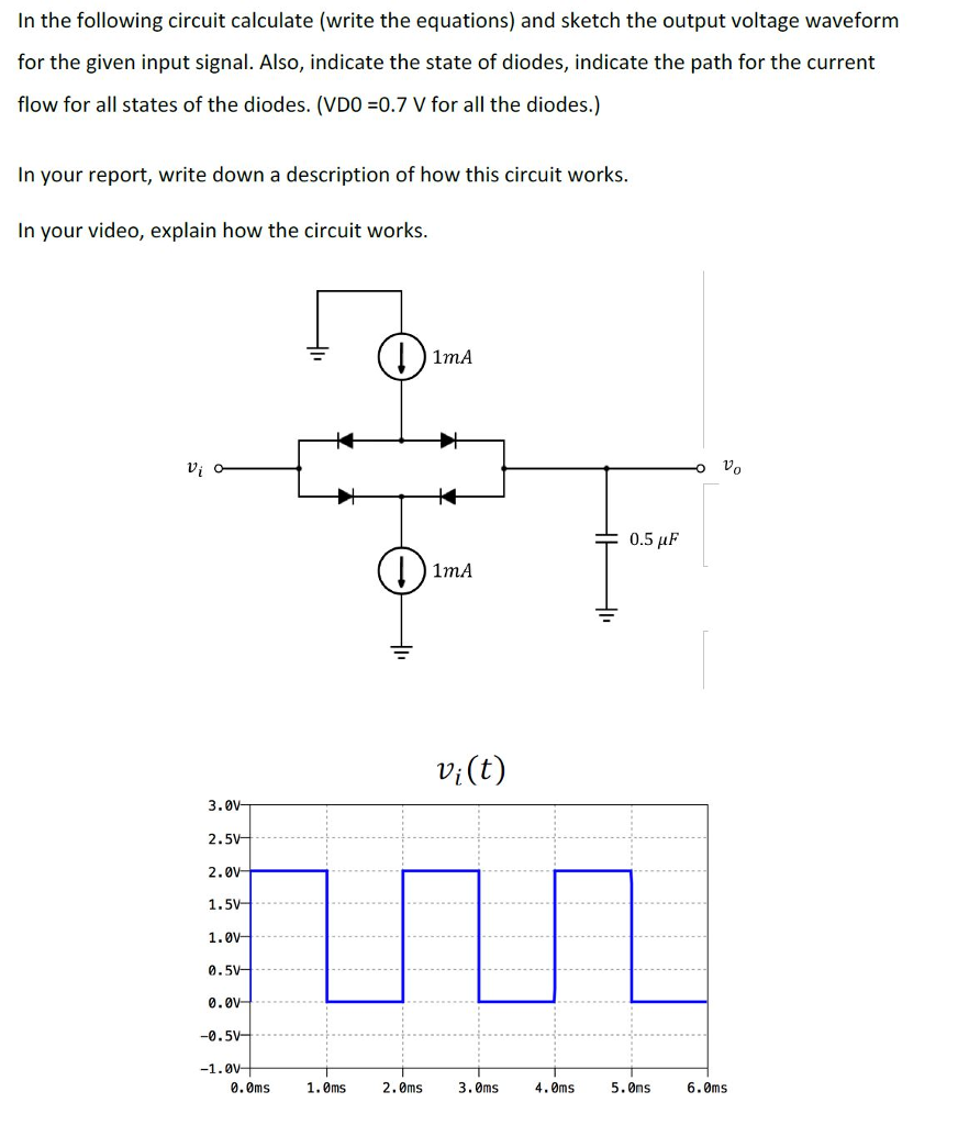 Solved In the following circuit calculate (write the | Chegg.com