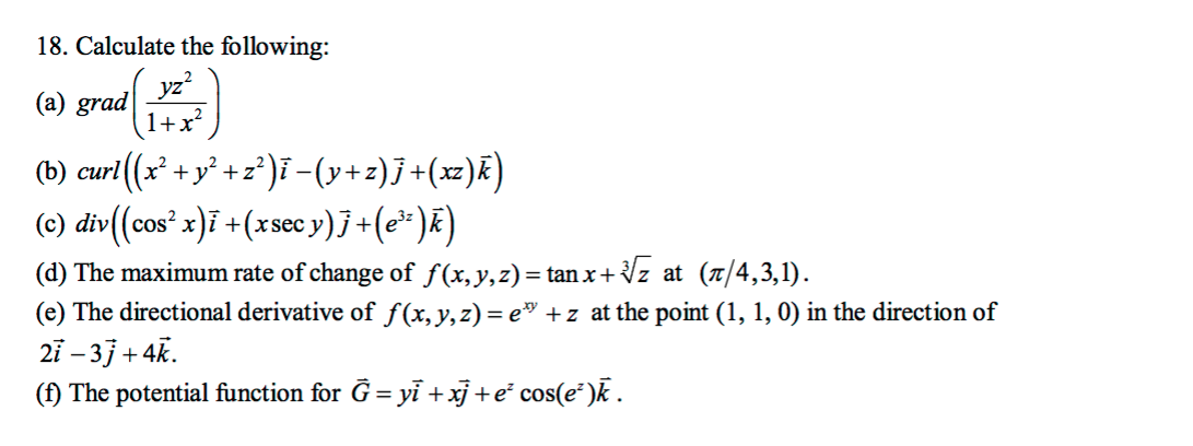 Solved Calculate the following grad [yz^2/1 + x^2] curl | Chegg.com