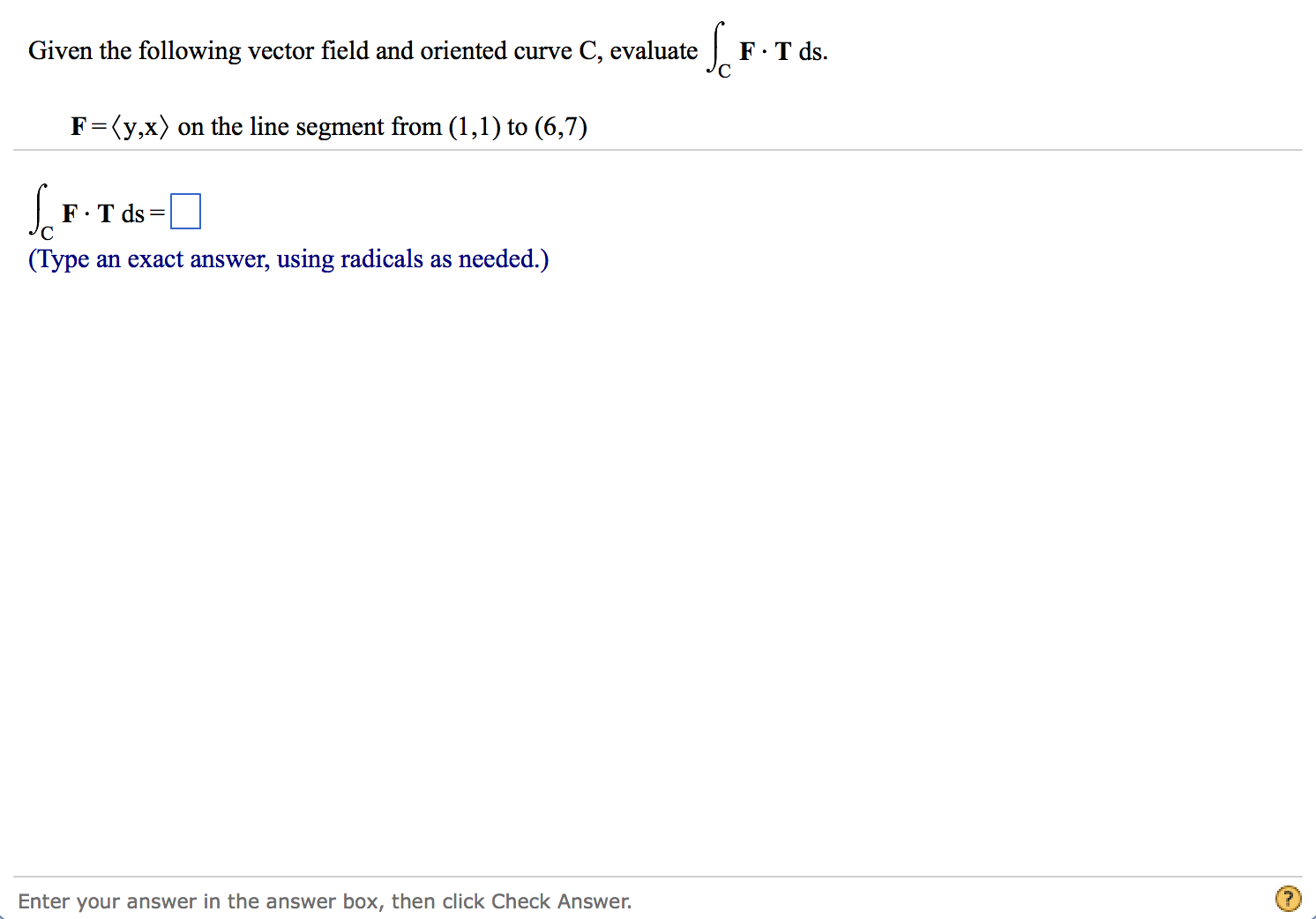 Solved Given The Following Vector Field And Oriented Curve