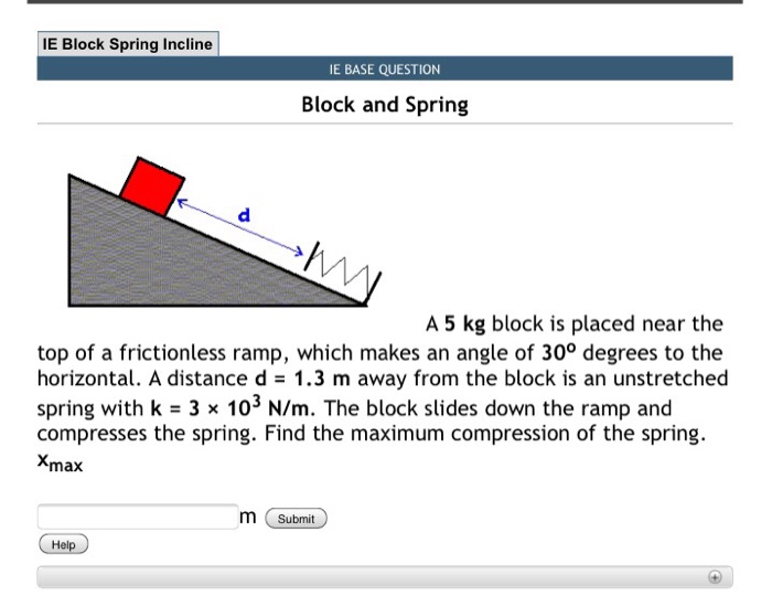 Solved A 5 kg block is placed near the top of a | Chegg.com