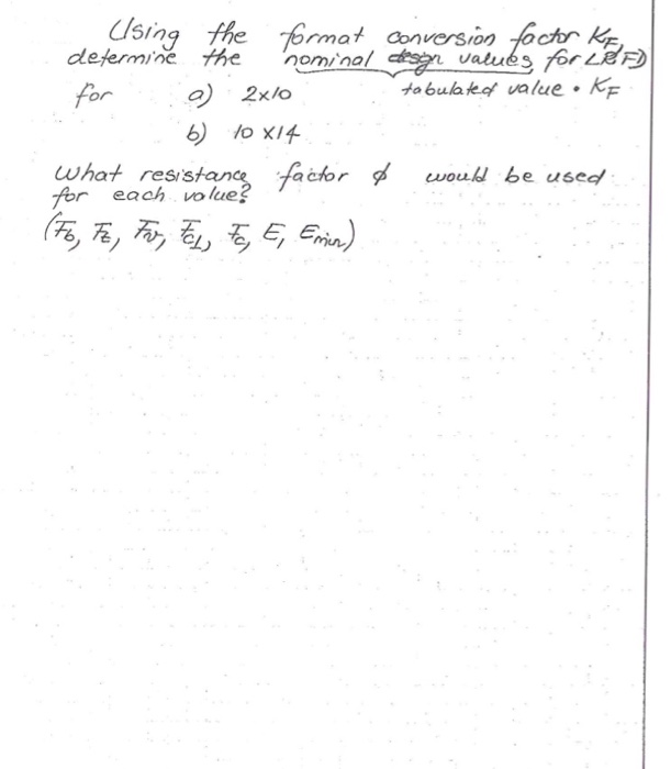 Using the format conversion factor k_F determine the | Chegg.com