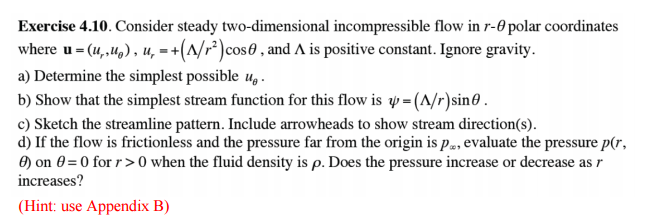 Solved Consider steady two-dimensional incompressible flow | Chegg.com