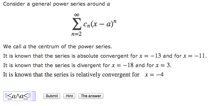 Solved: Consider A General Power Series Around A We Call A... | Chegg.com