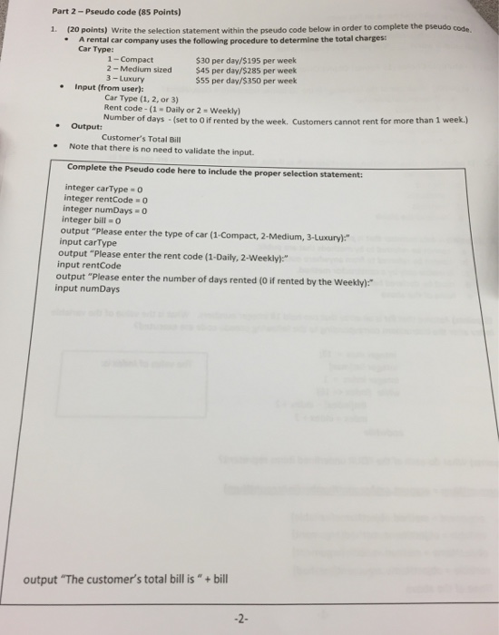 Solved Write the selection statement within the pseudo code | Chegg.com