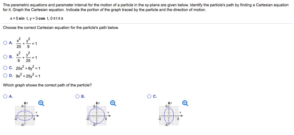 Solved The Parametric Equations And Parameter Interval For