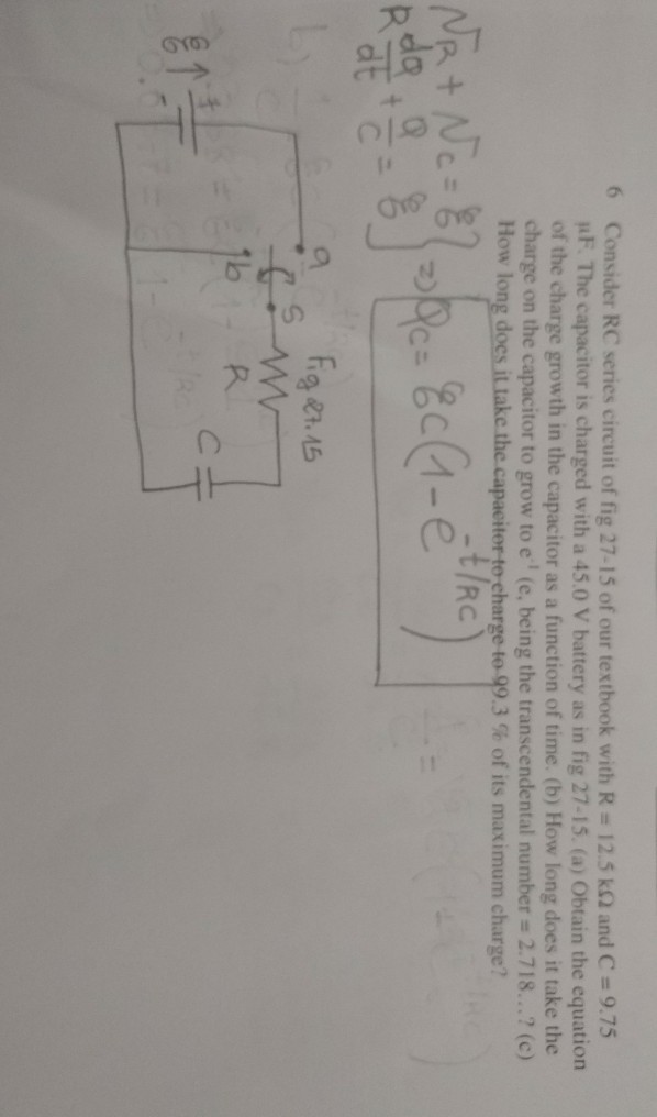 Solved Consider RC series circuit of fig 27-15 of our | Chegg.com