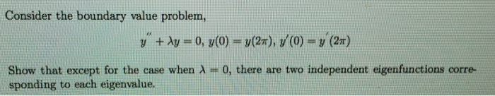 Solved Consider the boundary value problem, y'' + lambda y = | Chegg.com