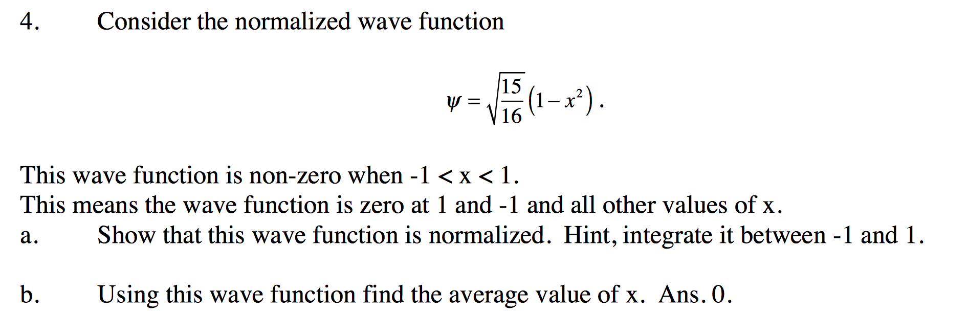 Solved Consider The Normalized Wave Function Psi Square