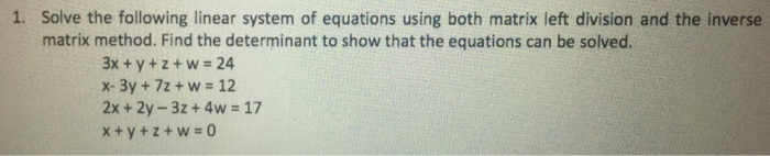 Solved Solve the following linear system of equations using | Chegg.com