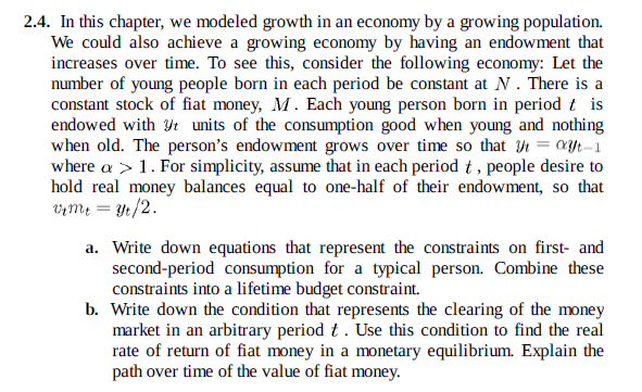 Solved In this chapter, we modeled growth in an economy by a | Chegg.com