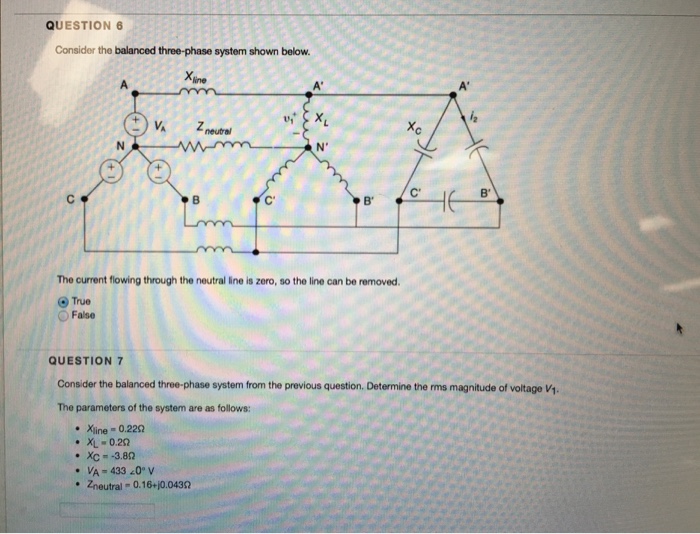 Solved QUESTION 6 Consider the balanced three-phase system | Chegg.com
