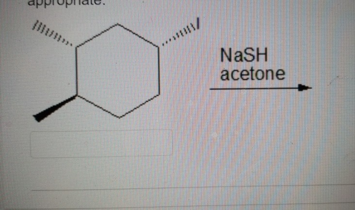 Solved ppiopnato NaSH acetone | Chegg.com