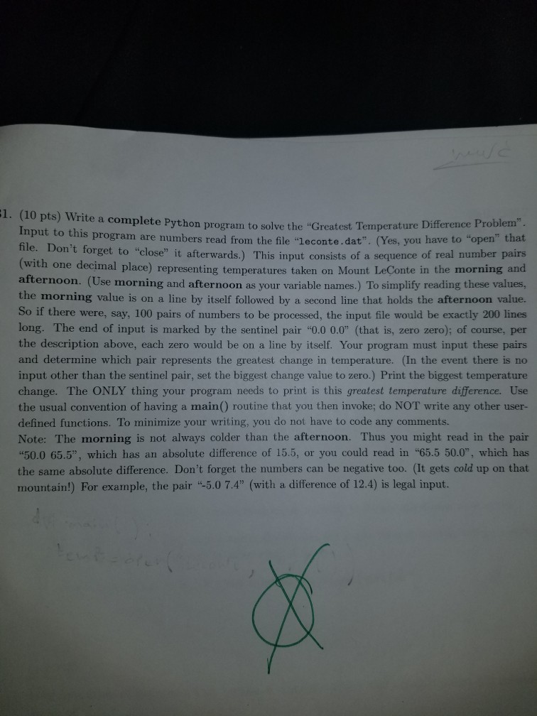Solved rite a complete Python program to solve the "Greatest | Chegg.com
