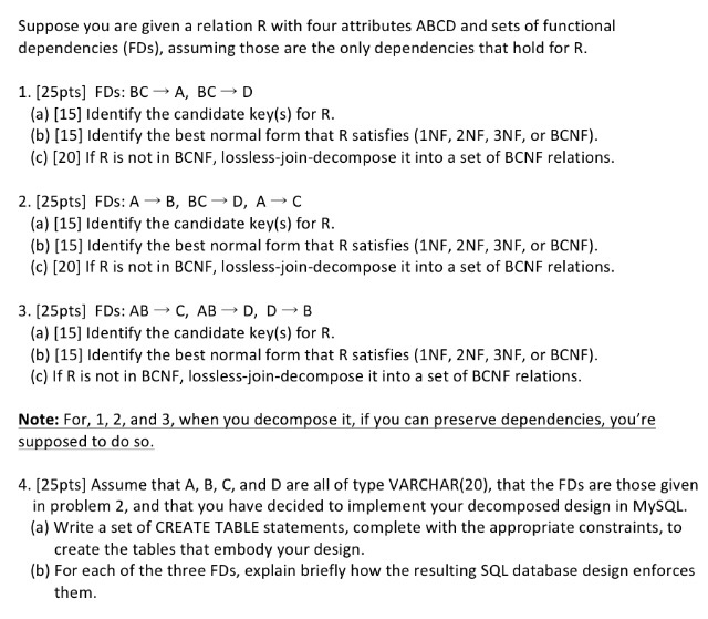 Suppose you are given a relation R with four | Chegg.com