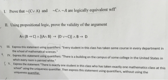 Solved Prove that -(C A) and ~C ~A are logically | Chegg.com