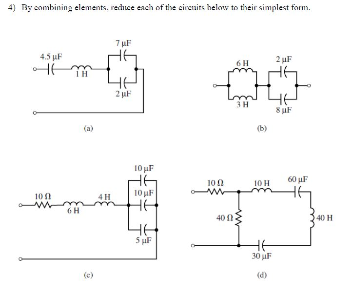 Solved By combining elements, reduce each of the circuits | Chegg.com