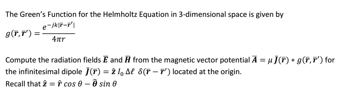 Solved The Green's Function for the Helmholtz Equation in | Chegg.com